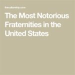 The Most Popular Fraternities in the United States