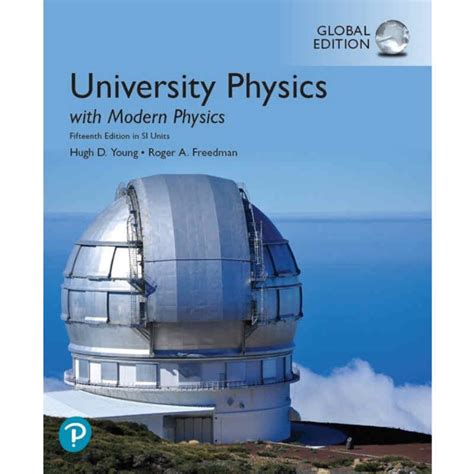 University Physics with Modern Applications: A Comprehensive Guide for ...